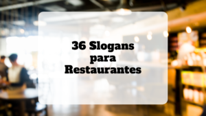 36 Slogan para Restaurante