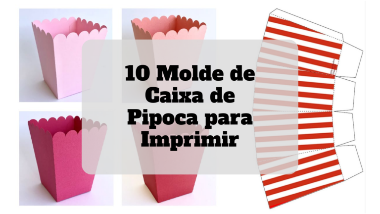 10 Molde de Caixa de Pipoca para Imprimir