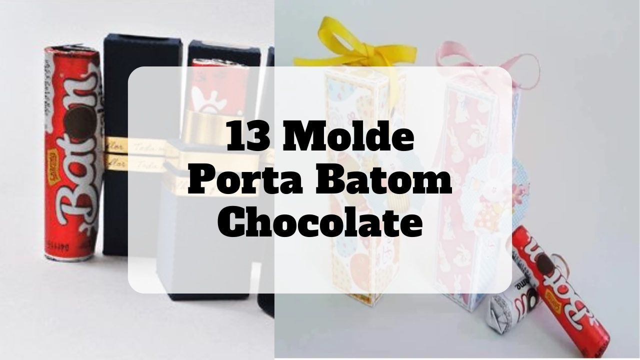 13 Molde Porta Batom Chocolate