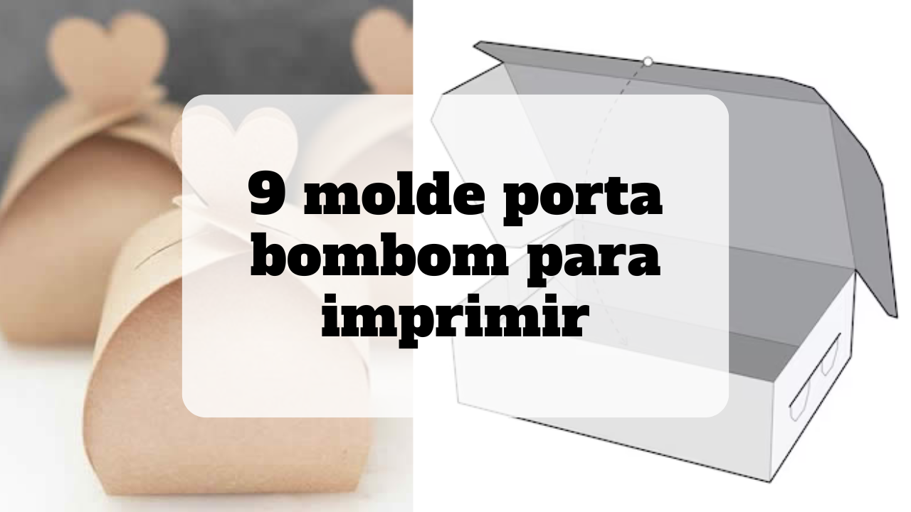 9 molde porta bombom para imprimir